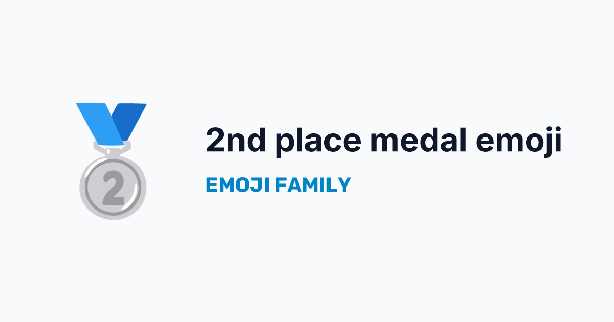 2nd place medal emoji — Emoji Family