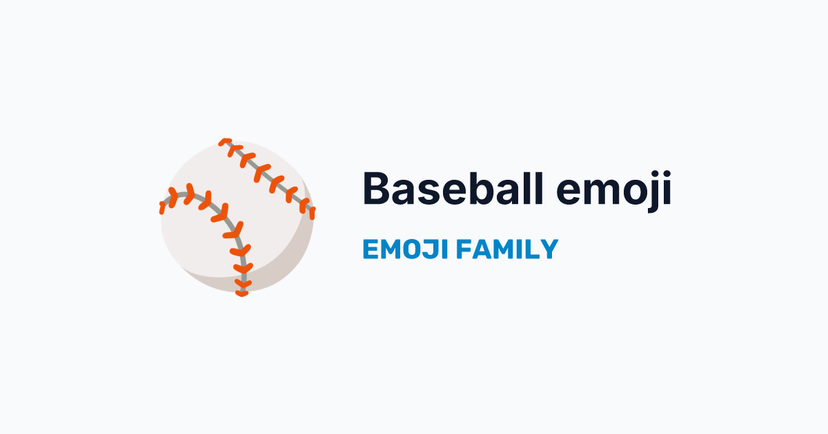 Baseball emoji — Emoji Family