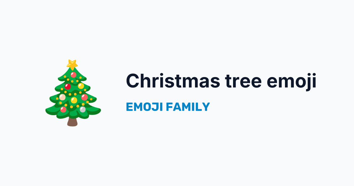 Christmas tree emoji — Emoji Family