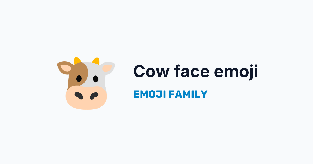 Cow face emoji — Emoji Family
