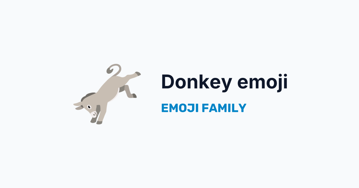 Donkey emoji — Emoji Family