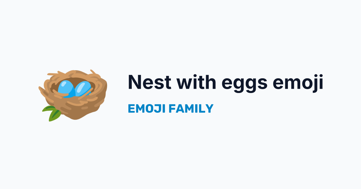 Nest with eggs emoji — Emoji Family