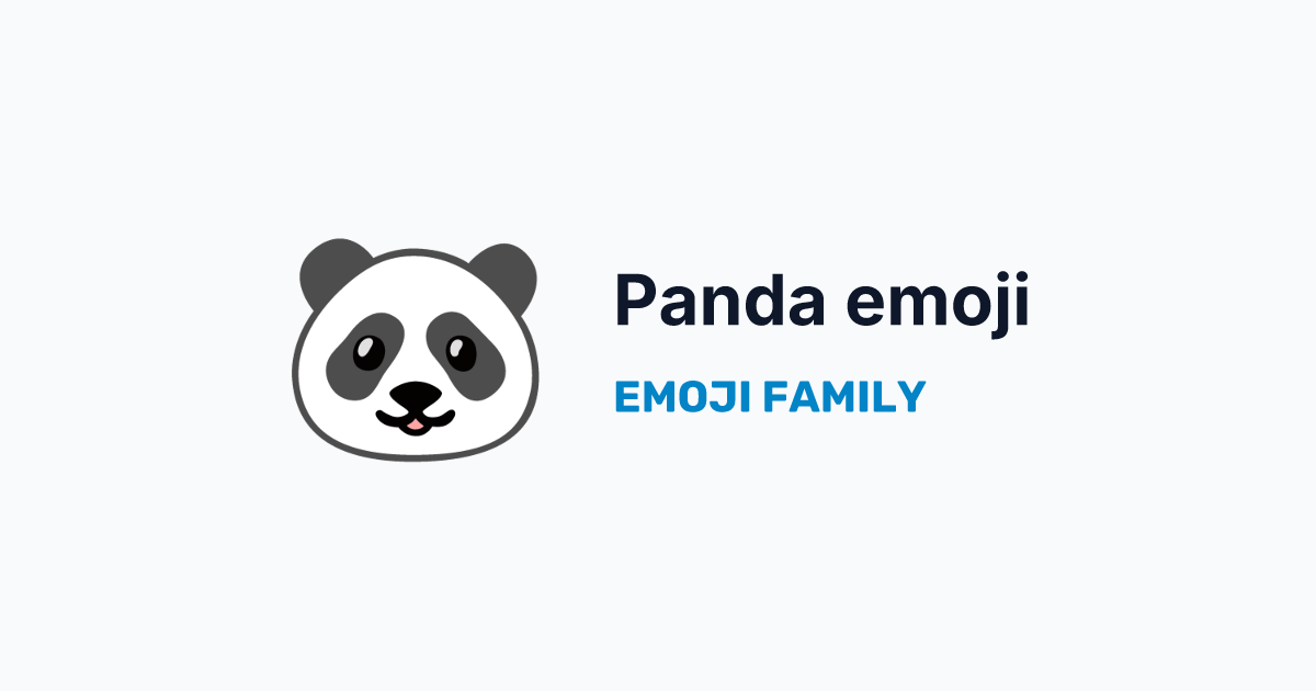 Panda emoji — Emoji Family