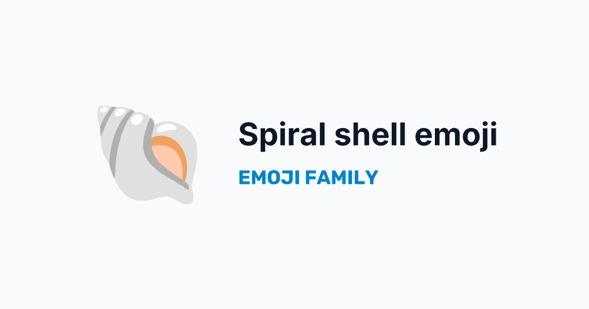 Spiral shell emoji — Emoji Family