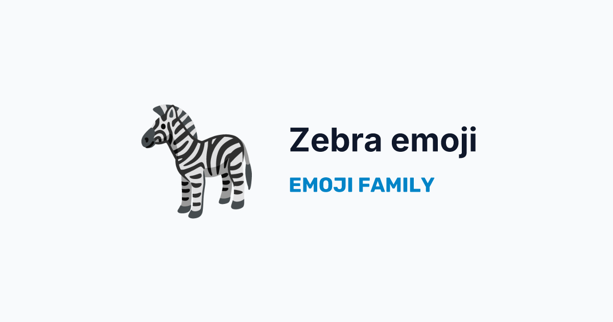 Zebra emoji — Emoji Family