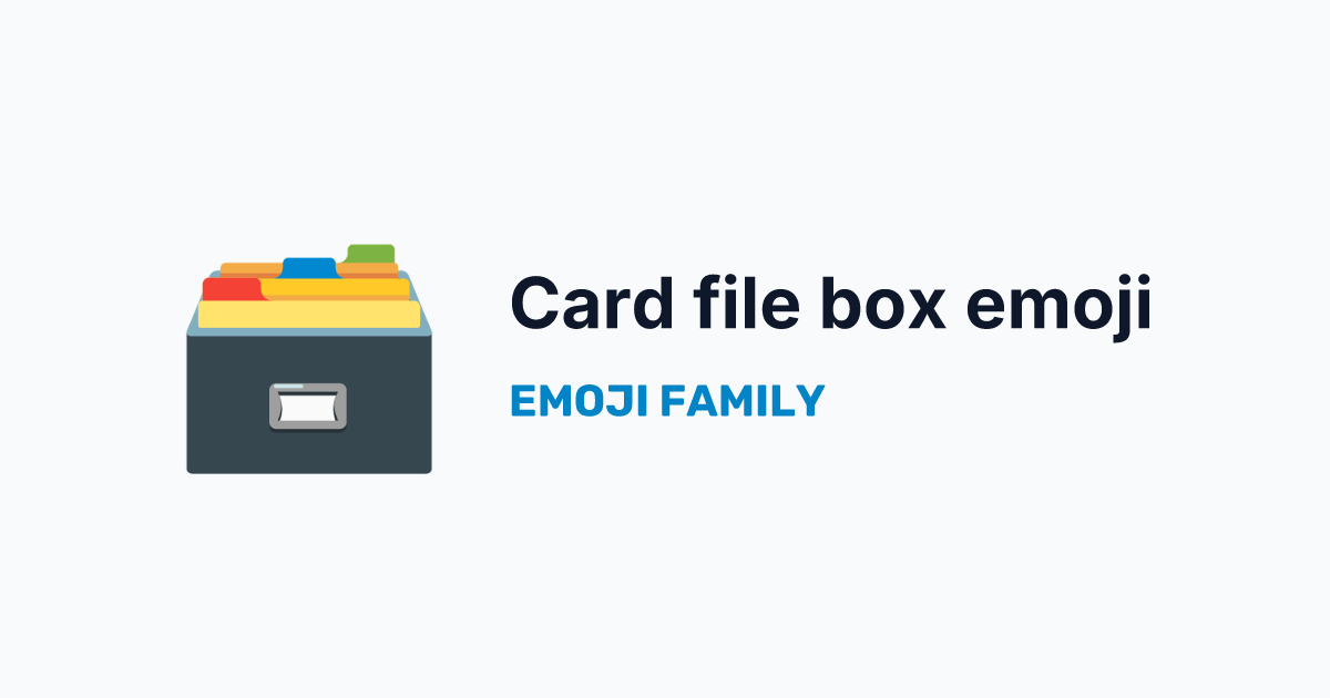 Card file box emoji — Emoji Family