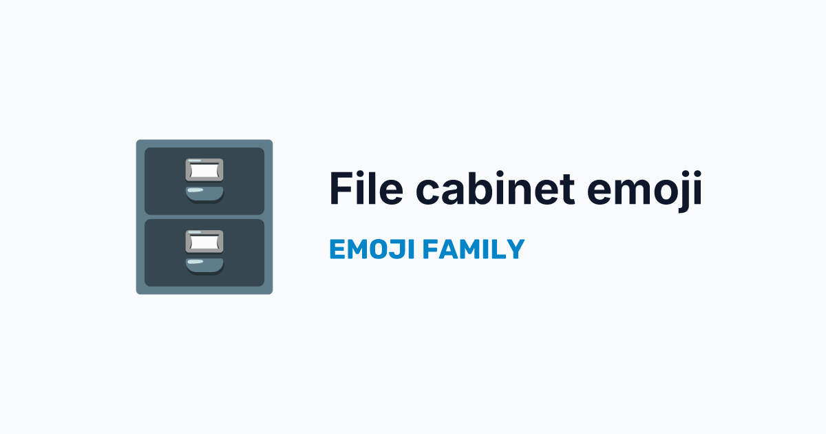 File cabinet emoji — Emoji Family
