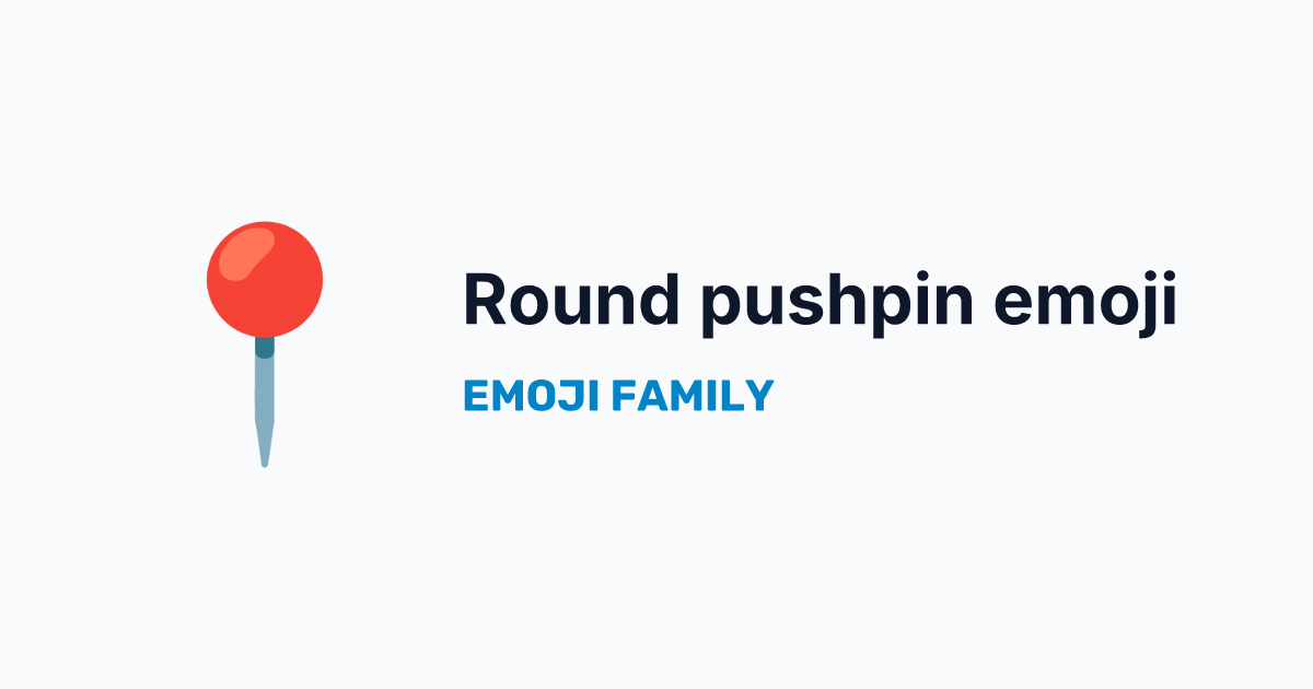 Round pushpin emoji — Emoji Family