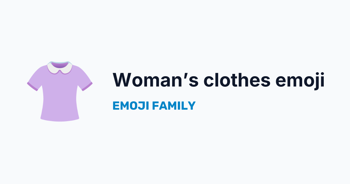 Woman’s clothes emoji — Emoji Family