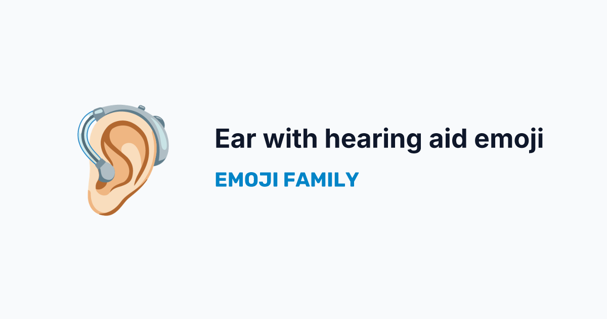 Ear with hearing aid: light skin tone emoji — Emoji Family