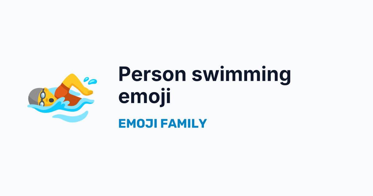 Person swimming emoji — Emoji Family