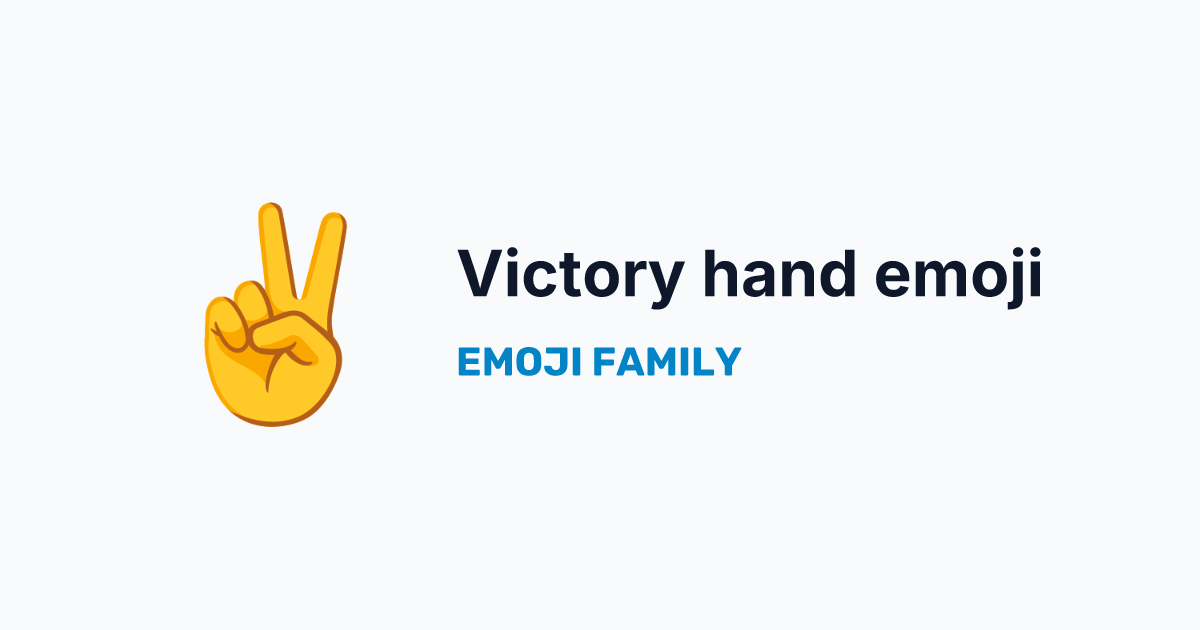 Victory hand emoji — Emoji Family