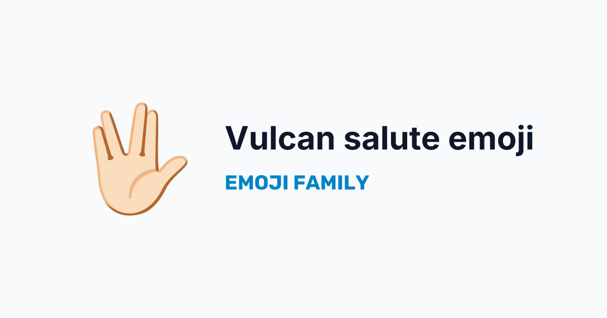 Vulcan salute: light skin tone emoji — Emoji Family