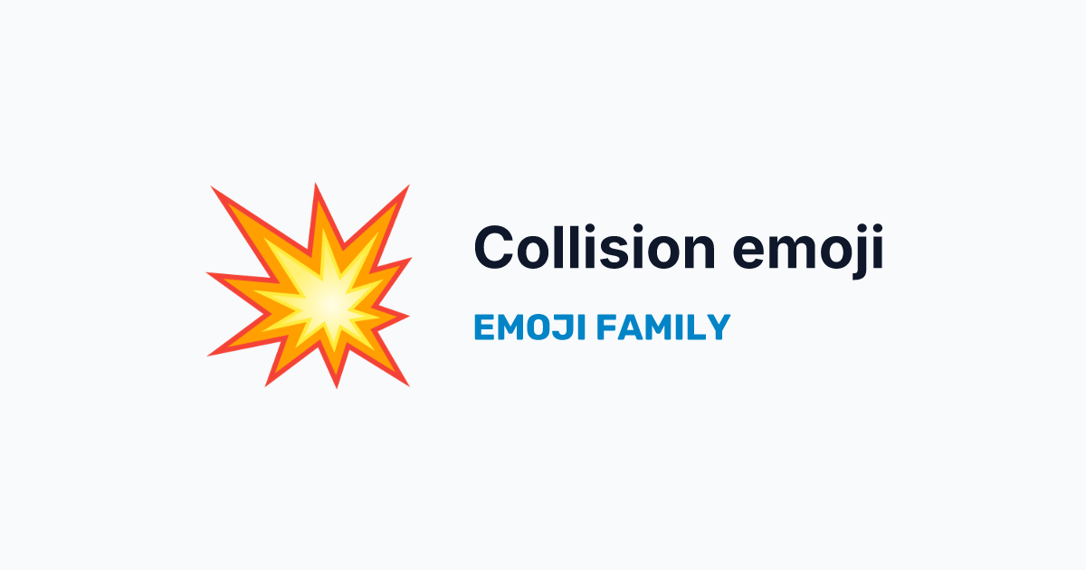 Collision emoji — Emoji Family