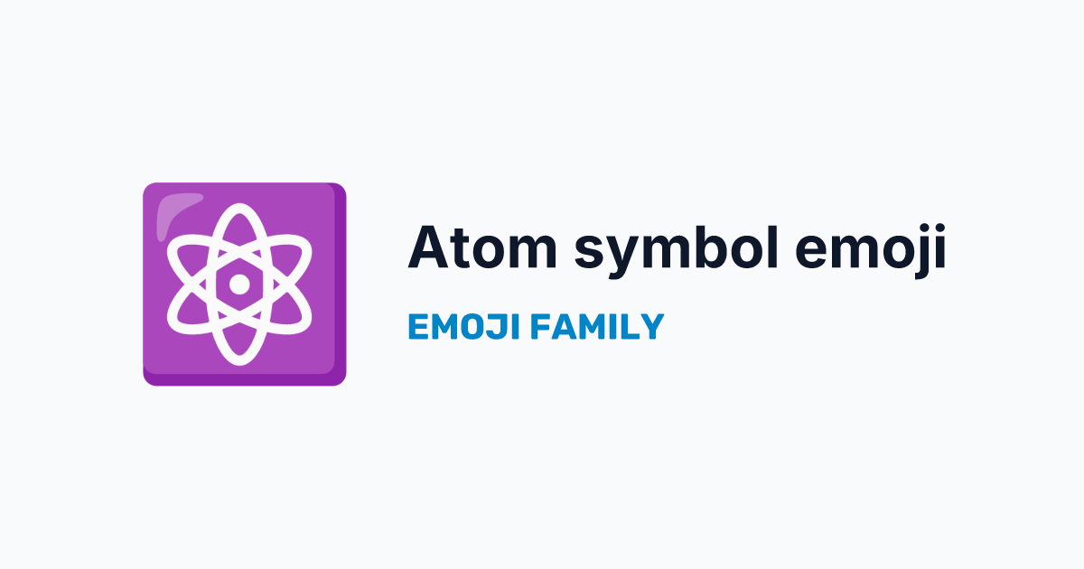 Atom symbol emoji — Emoji Family