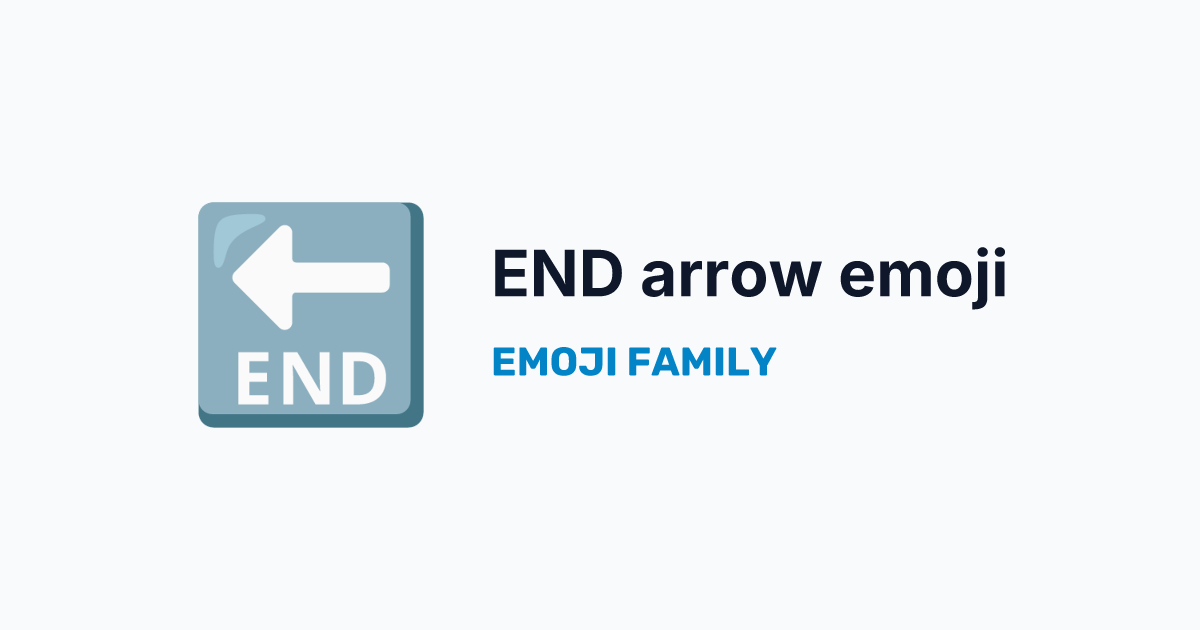 END arrow emoji — Emoji Family