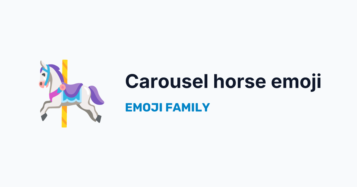 Carousel horse emoji — Emoji Family